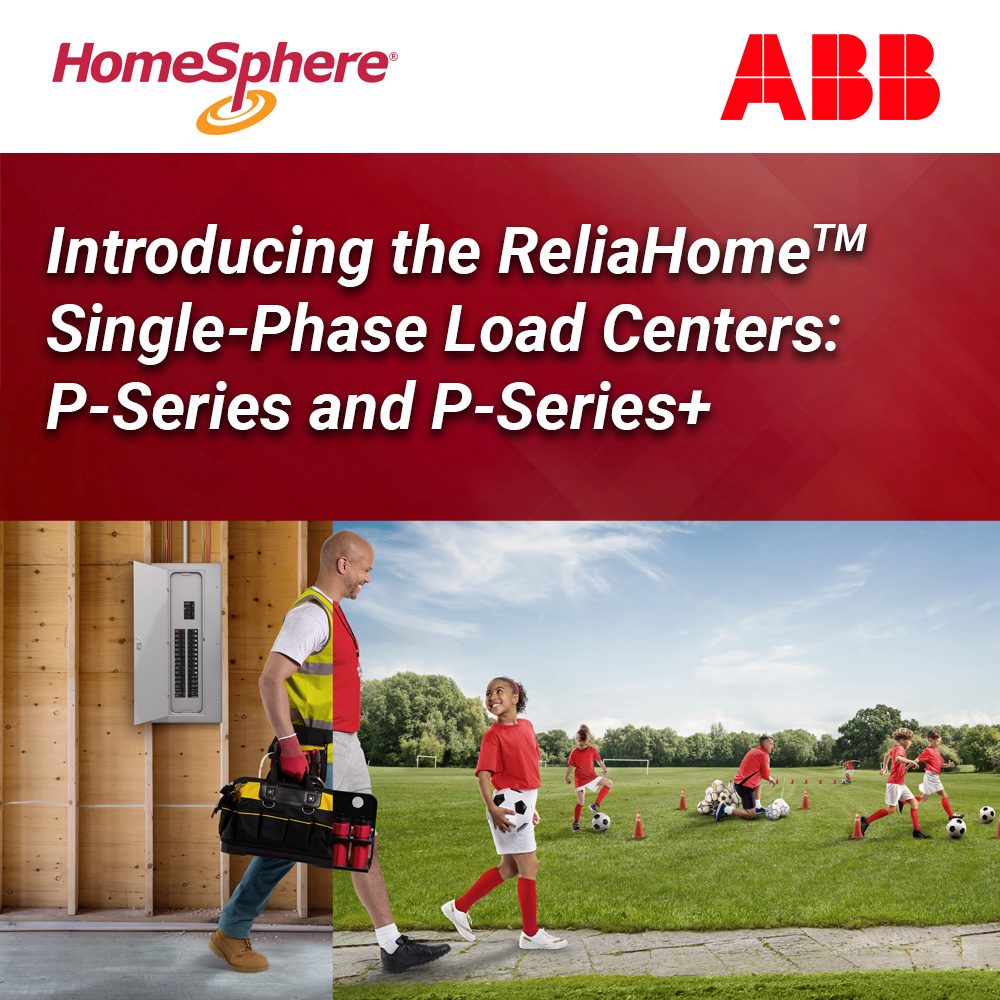 Introducing the ABB ReliaHome Plug-on Neutral P-Series & P-Series+ Single Phase Load Centers ...